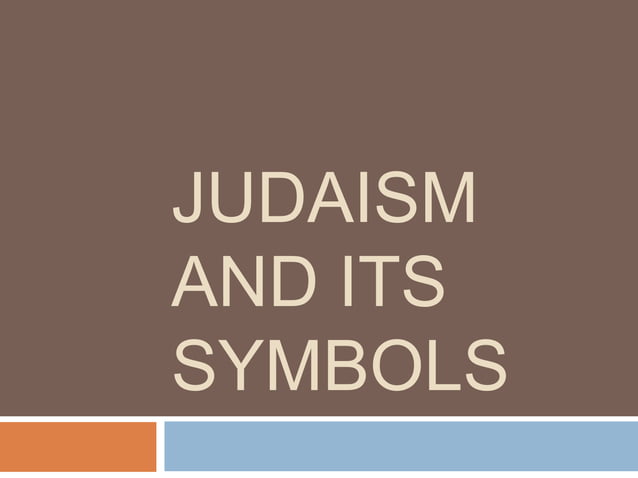 Judaism and its symbols | PPTX