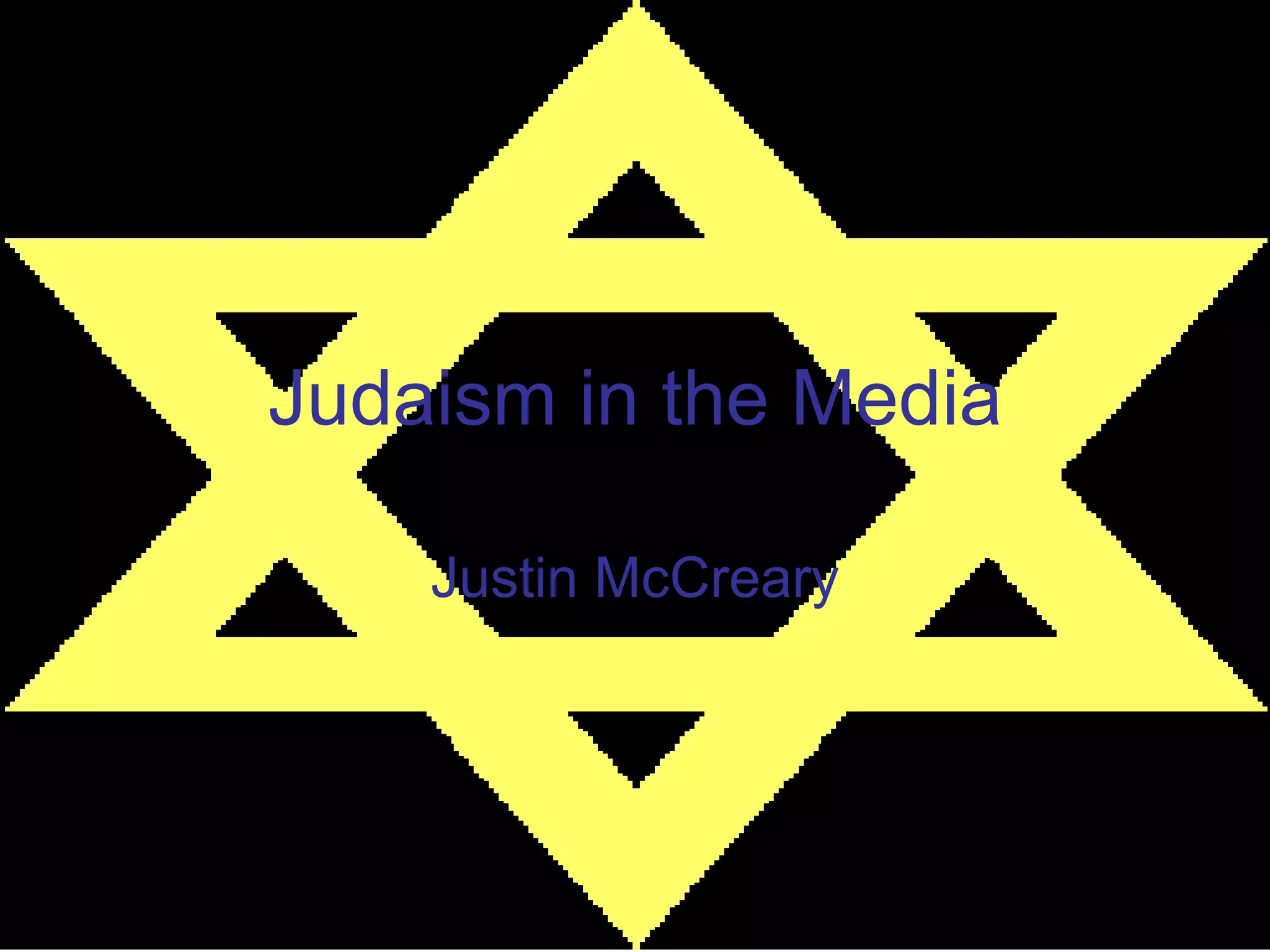 Judaism and Media Original | PPT