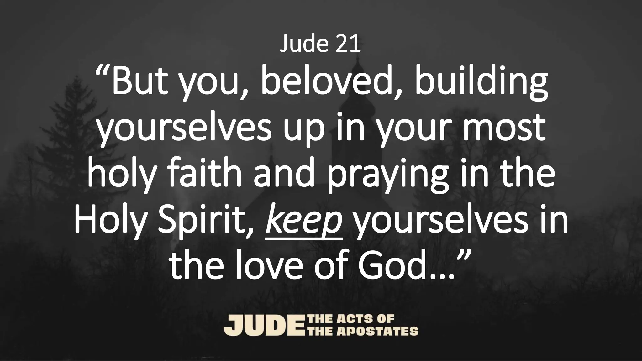 The Hope of Salvation - Jude 1:24-25 - Message | PPTX