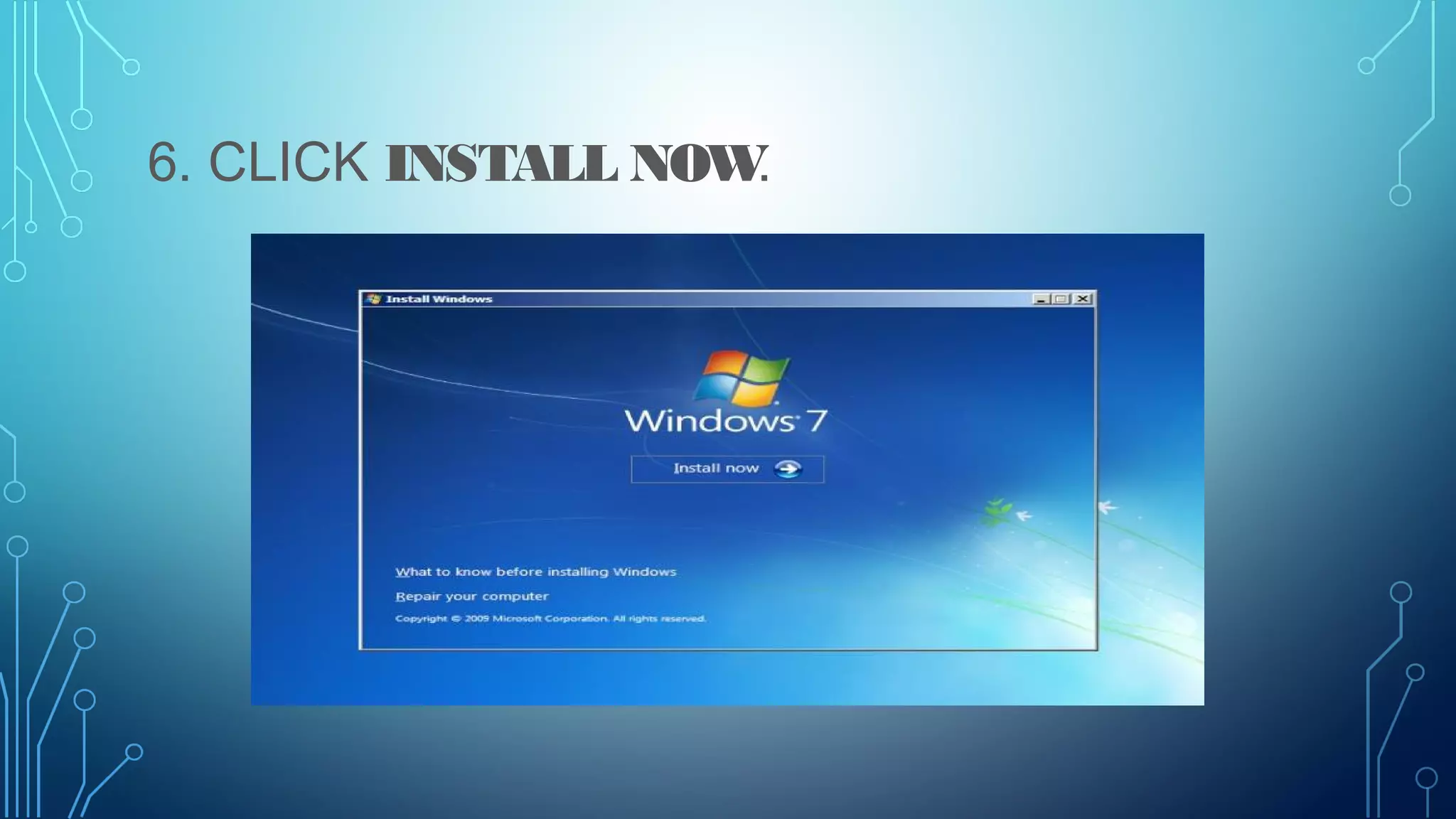 Windows 7 Installation - ICT | PPT