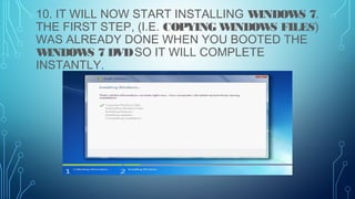 Windows 7 Installation - ICT | PPT