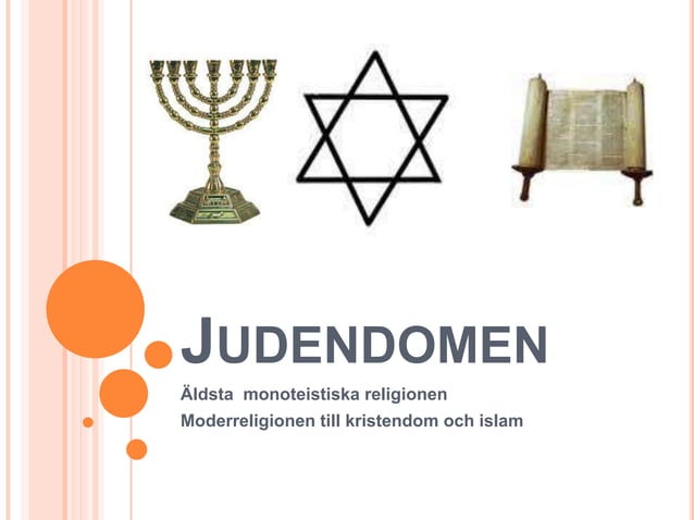 Judendomen | PPTX | Judaism | Religion & Spirituality