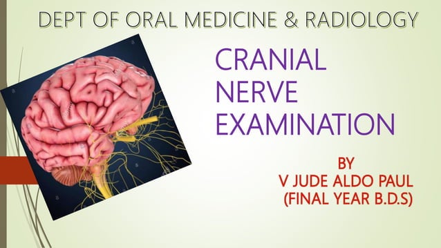 Cranial Nerve Exam: How to Test the 12 Pairs | PPT