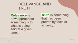 Judge-the-relevance-of-the-truthfulness-of-the-9.pptx