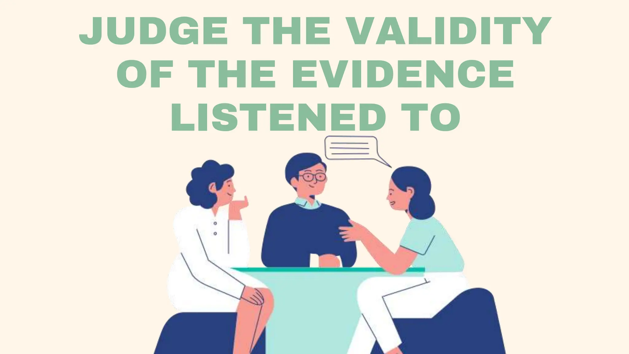 Judge-the-Validity-of-the-Evidence-Listened-To.pptx