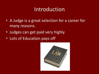 Judge: A Guide to the Career by Matt Person | PPTX