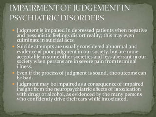 Impaired Judgement