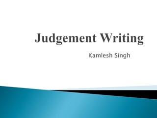 Judgement Writing.pptx
