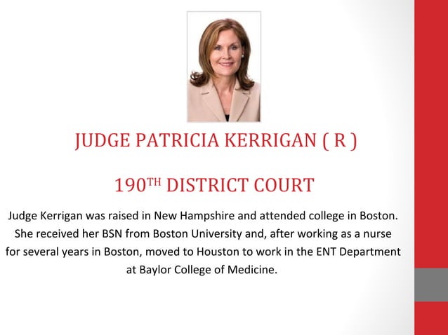 Judge patricia kerrigan republican 190 th district court | PPT