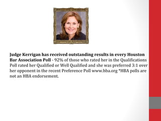 Judge patricia kerrigan republican 190 th district court | PPT
