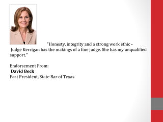 Judge patricia kerrigan republican 190 th district court | PPT