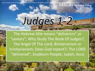Judges 1-2, Why Study It; The Angel Of The Lord; Binitarianism or ...