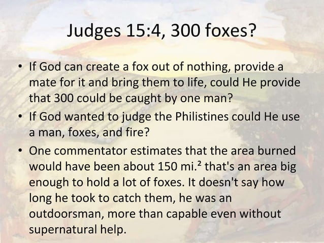 Judges 15-16, How did Noah catch all the animals?; God's Judgment ...