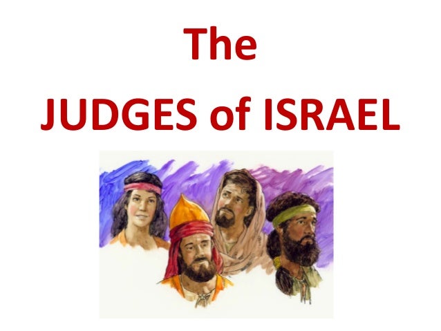 Judges Of Israel | Who were the 12 Judges in the Bible? – EHTN