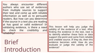 Judge the Relevance and Worth of Ideas Soundness of Authors Reasoning ...