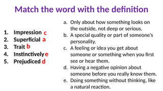 Judging new people. Is the first impression always correct? | PPTX
