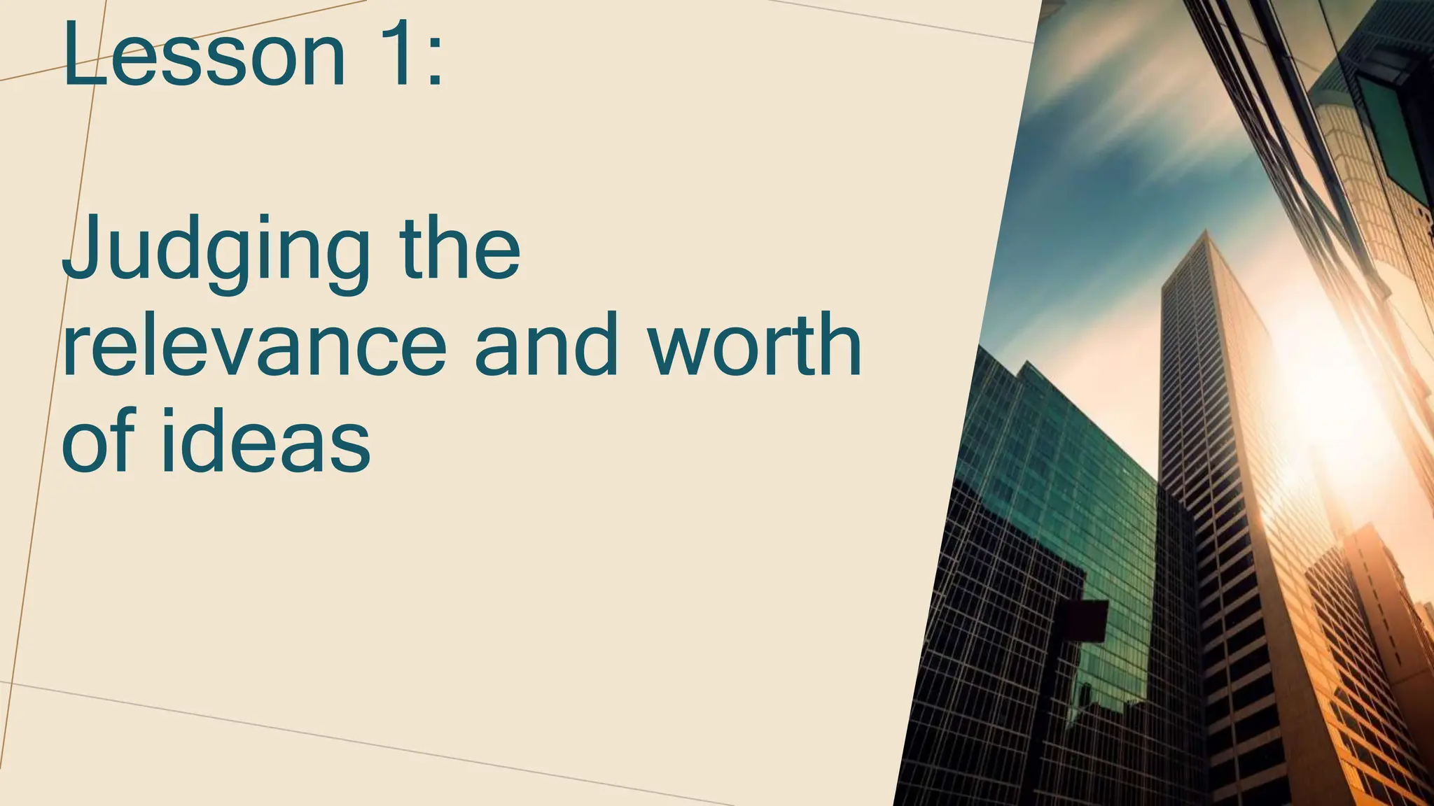 Judging the Relevance and worth of ideas part 2.pptx