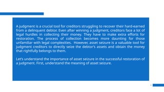 Judgment Collection: How Asset Seizure Can Help Creditors | PPT