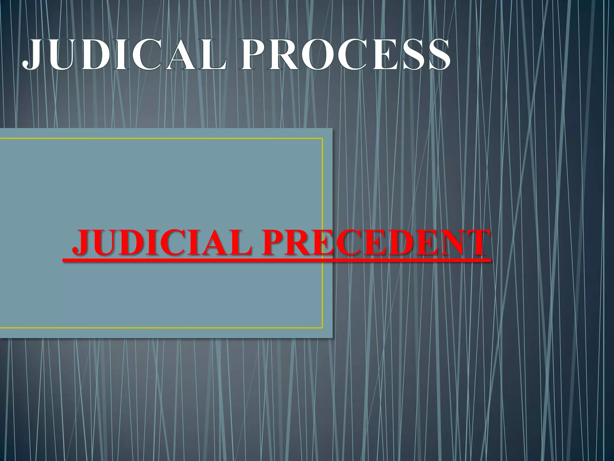 Judical process | PPT