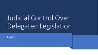 Judicial and Procedural Control Unit 3- | PDF