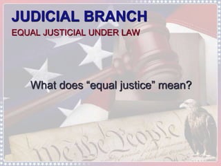 Judicial branch | PPTX