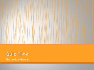 Judicial branch review | PPT