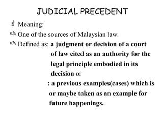 JUDICIAL PRECEDENT untuk tujuan pembelajaran.ppt