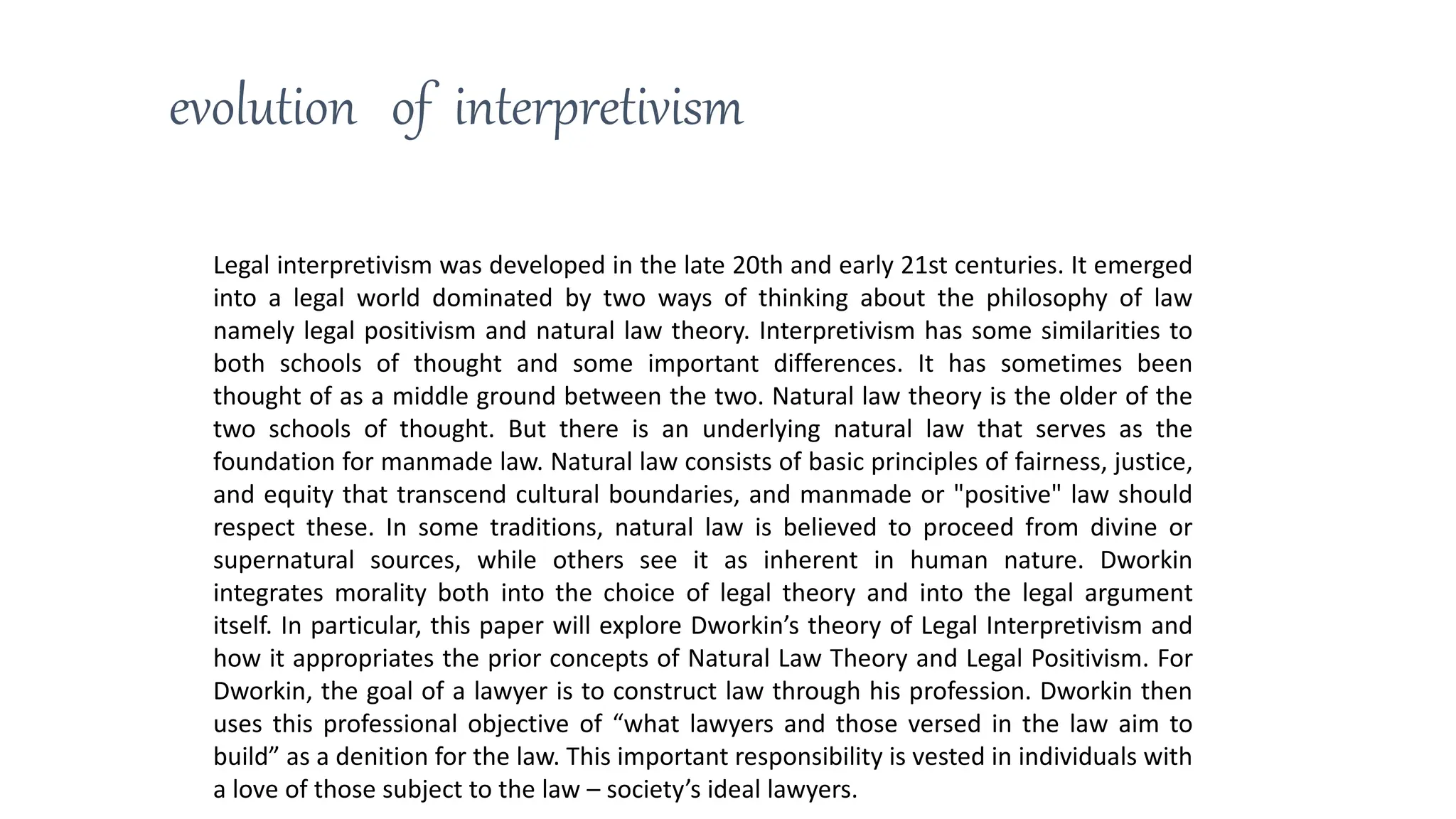 judicial process interpretivism drowin theory | PPTX