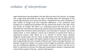 judicial process interpretivism drowin theory | PPTX