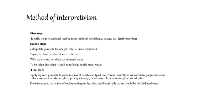 judicial process interpretivism drowin theory | PPTX | Legal Services ...