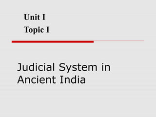 Judicial system in_ancient_india[1] | PPT