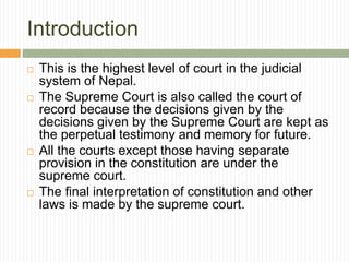 Judiciary of nepal part 2 | PPTX