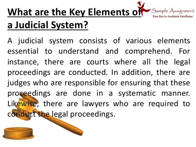 Judiciary: What is Judiciary? Its Elements and Significance | PPT