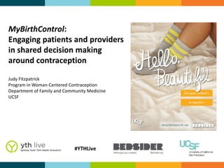 My Birth Control: Engaging Patients and Providers in Shared Decision ...