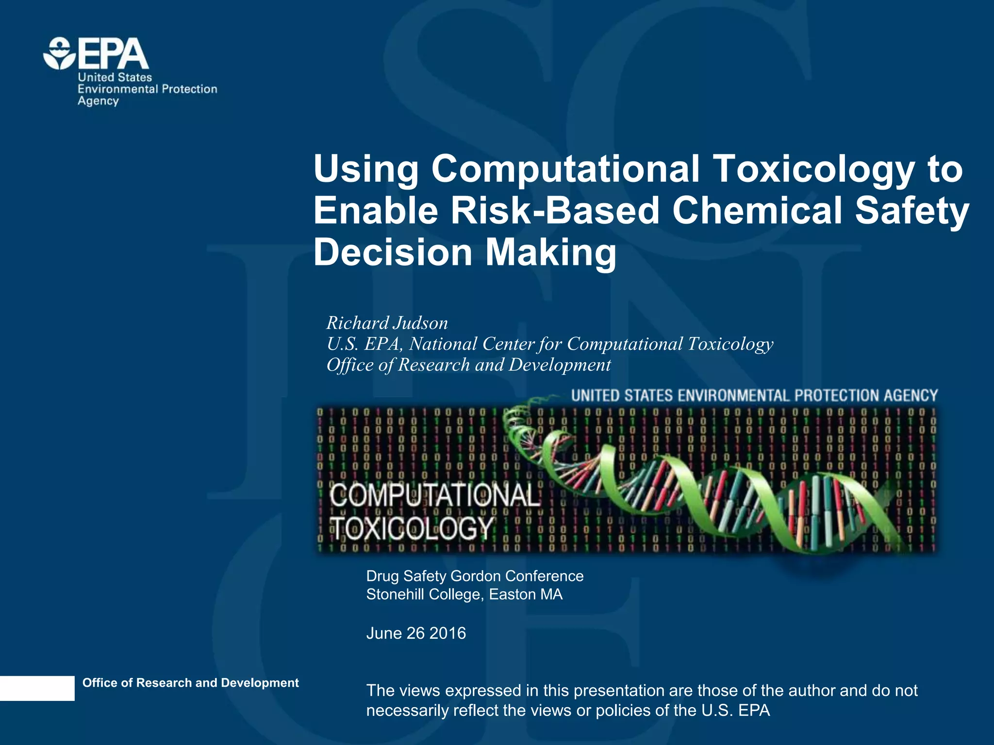 Using Computational Toxicology to Enable Risk-Based Chemical Safety ...