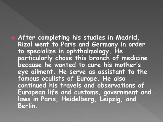 Rizal life and his works | PPTX | Eye and Vision Conditions | Diseases ...