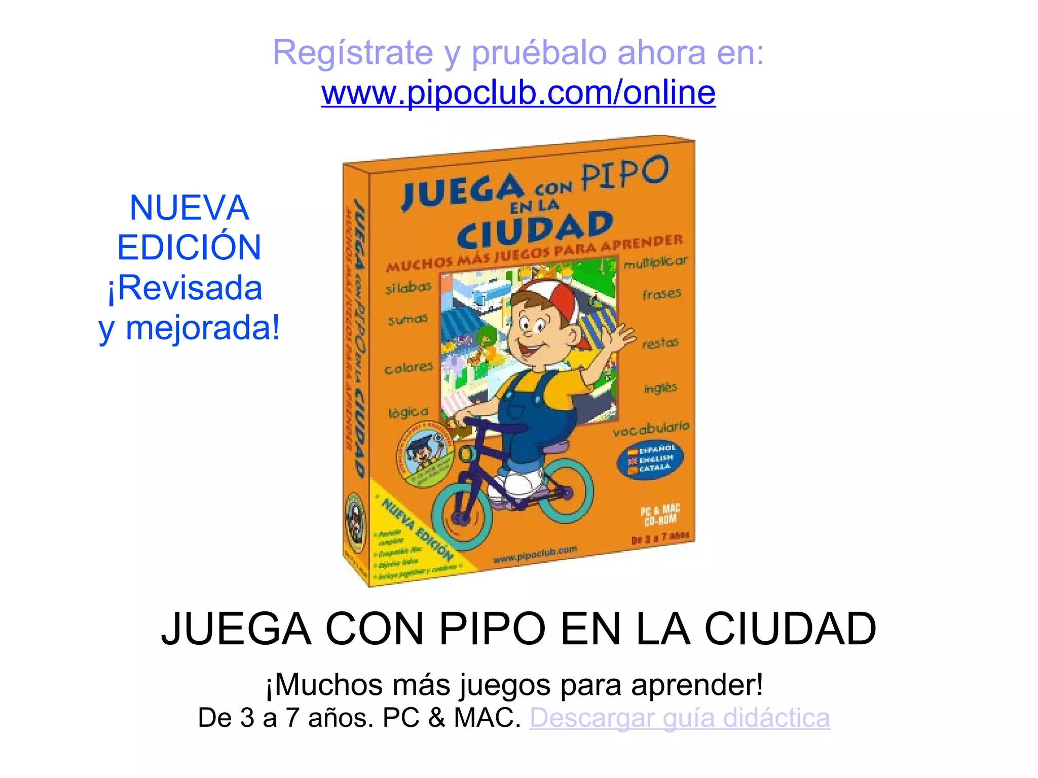 JUEGA CON PIPO EN LA CIUDAD | PPT