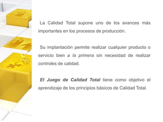 Juego de calidad total | PPSX