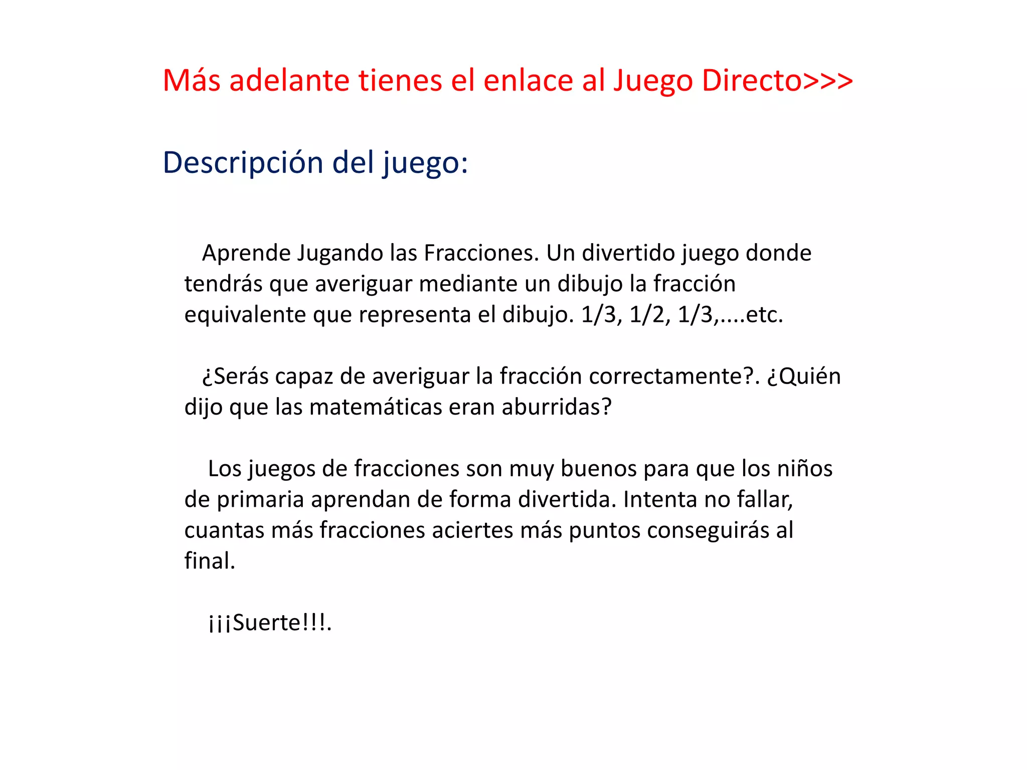 Juego de Fracciones | PPTX