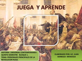 Juego didactico la revolucion rusa de 1917 | PPT
