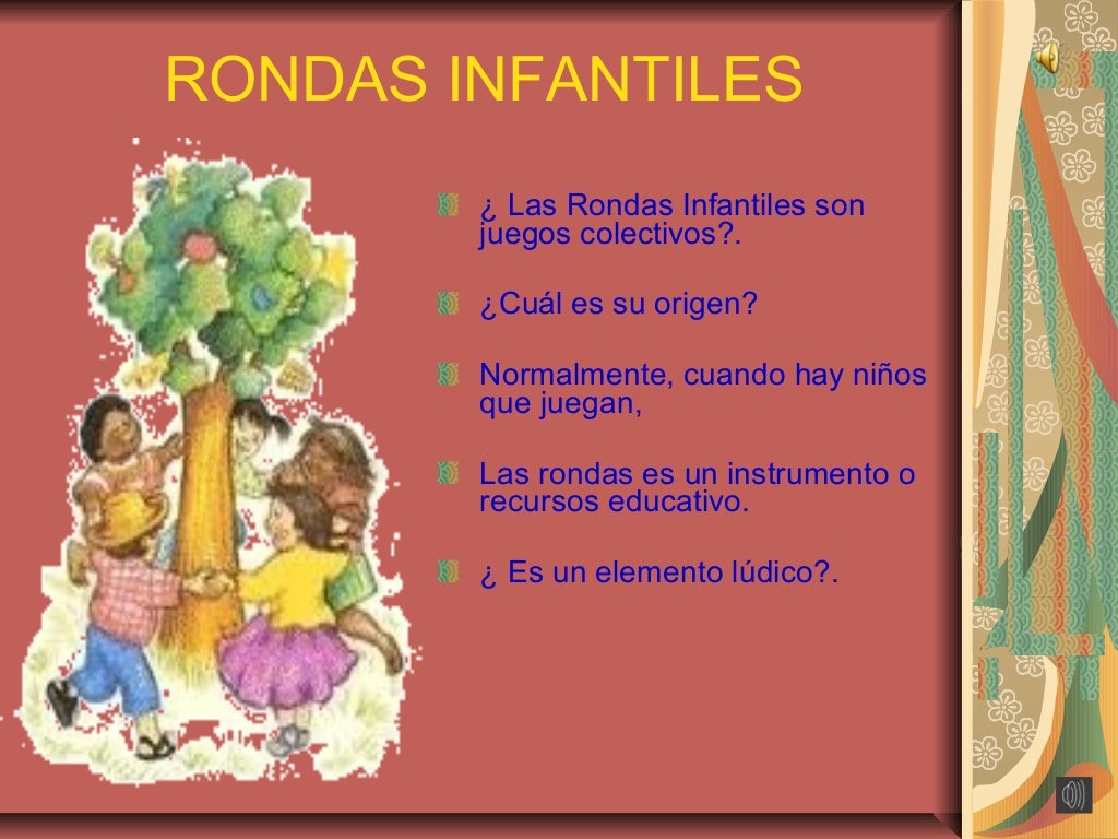 Rondas y Juegos Infantiles