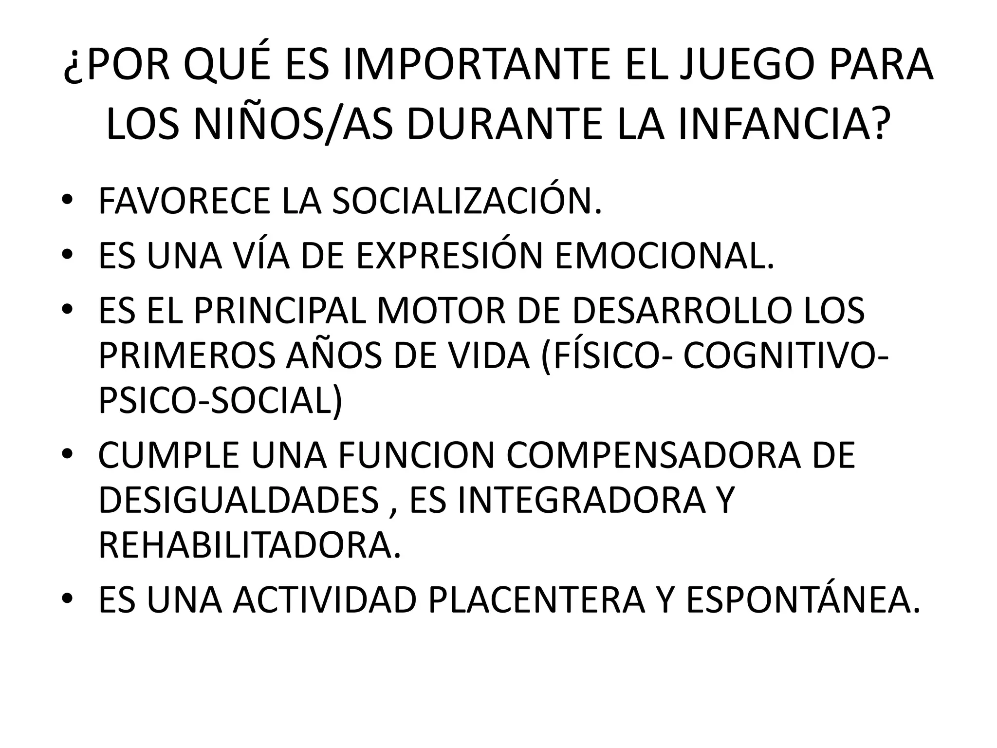 Juego Y Su Metodologia Actv El Juego Y Su Importancia En La Infancia Tema 1 2 Ppt 