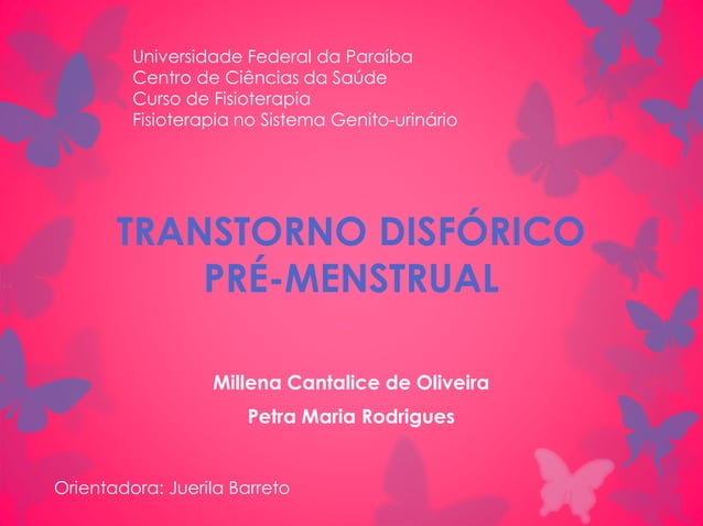 Transtorno Disfórico Pré-Menstrual | PPTX
