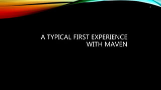 (Re)-Introduction to Maven | PPT