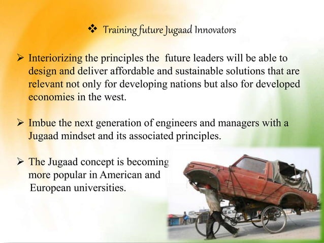 Jugaad - indian style of innovation | PPTX | Business and Finance