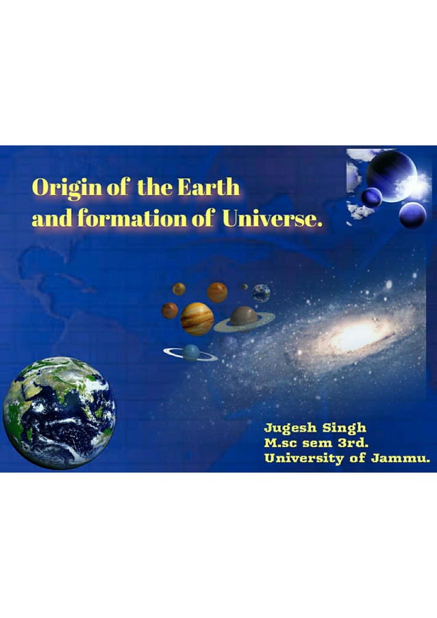 Origin of the earth and the universe | PDF