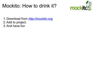 Mockito (JUG Latvia) | PPT