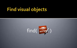 Automation with Sikuli | PPTX | Graphics Software | Computer Software and Applications
