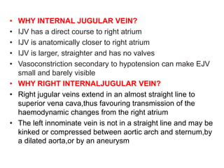 Jugular venous pressure and pulse pptx | PPTX