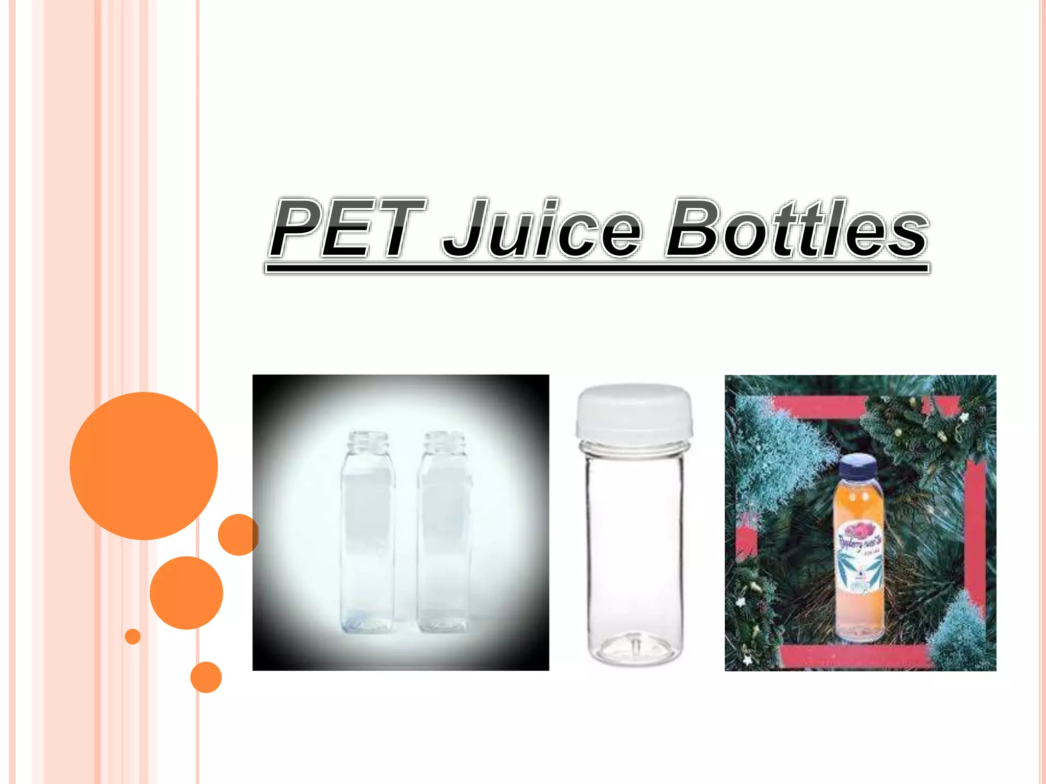 Juice bottels | PPTX